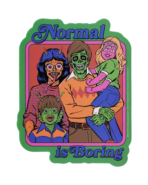 Steven Rhodes - Normal Is Boring - Sticker – Pinky's Melbourne